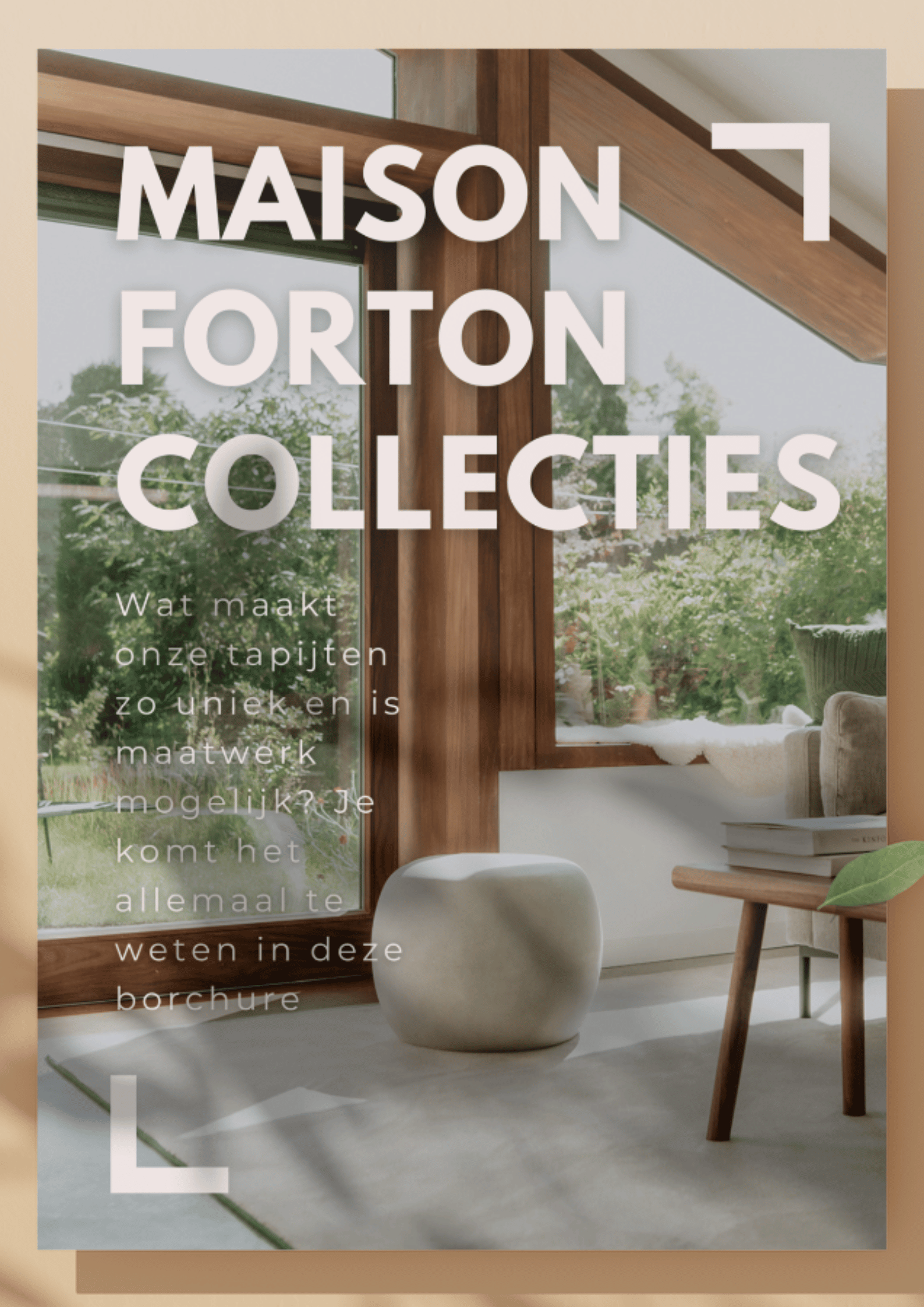 Aanvraag Brochure | Maison Forton